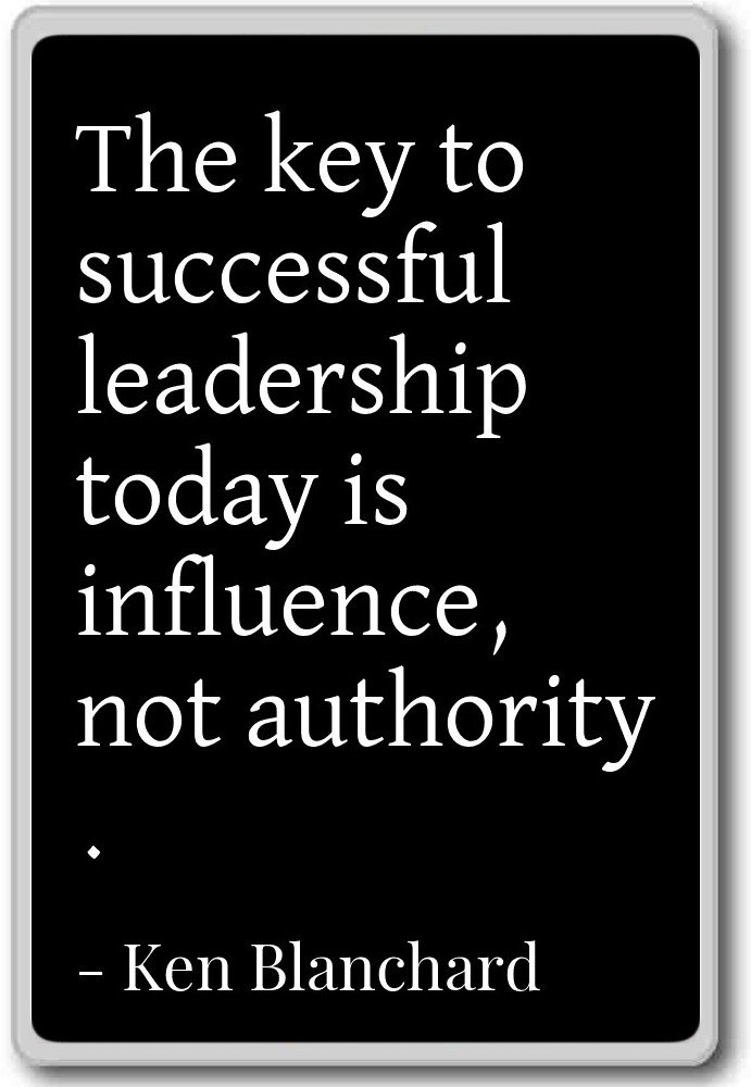 Ken Blanchard Famous Quotes
