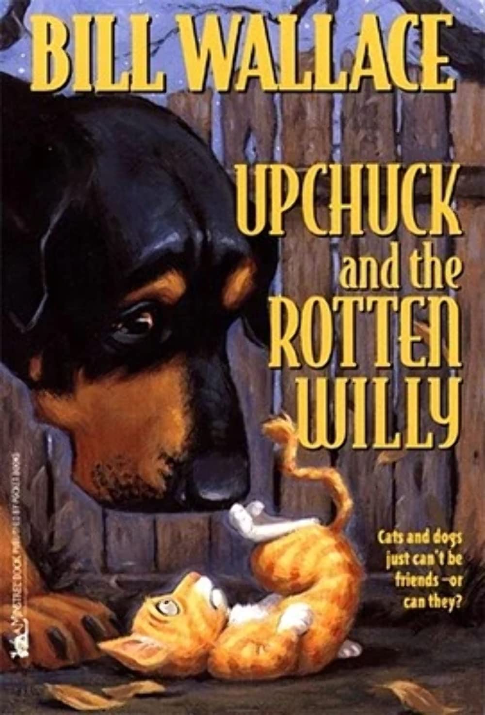 Upchuck and the Rotten Willy: Wallace, Bill: 9780671014155: Amazon.com ...