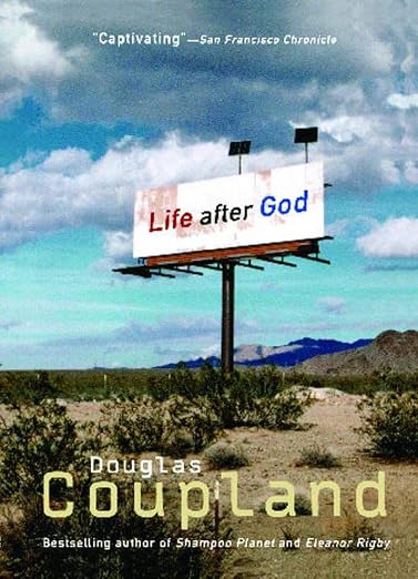 Life After God: Coupland, Douglas: 9780671874346: Amazon.com: Books