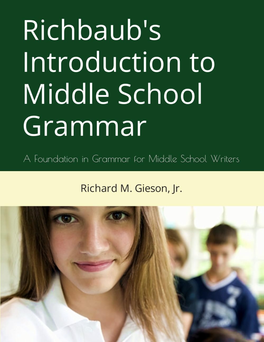 Amazon.com: Richbaub's Introduction to Middle School Grammar: A ...