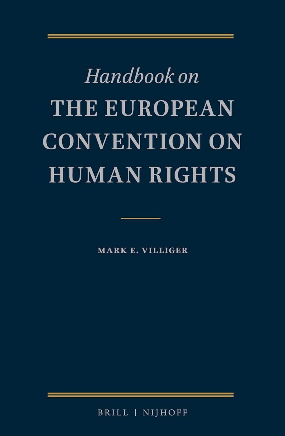 Handbook on the European Convention on Human Rights: Amazon.co.uk ...