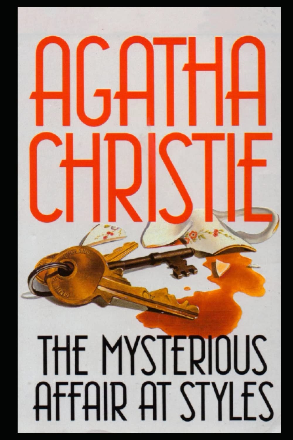 The Mysterious Affair at Styles: the mysterious affair at styles: the ...