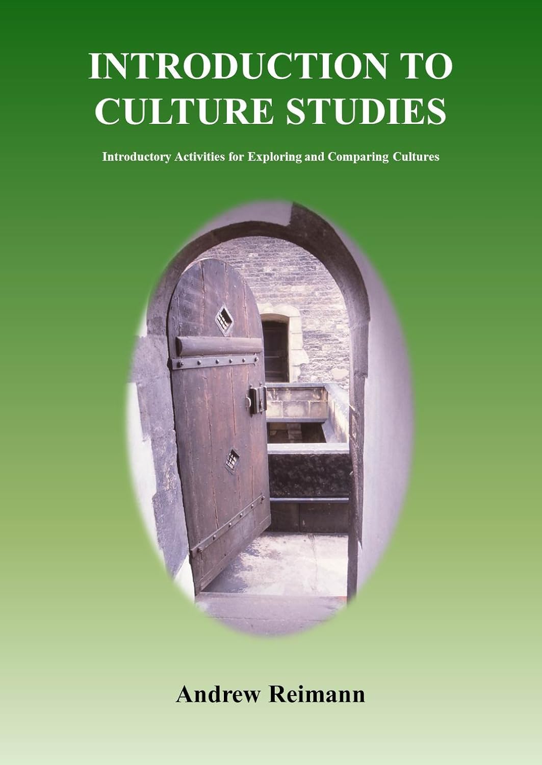 Amazon.com: Introduction to Culture Studies eBook : Reimann, Andrew ...
