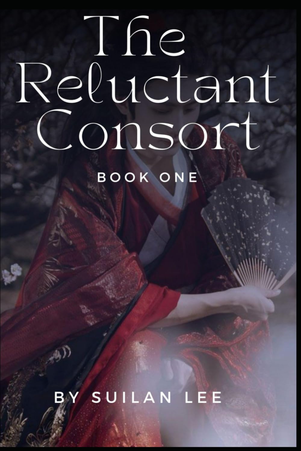 Amazon.com: The Reluctant Consort: Book One: 9798391126058: Lee, Suilan ...