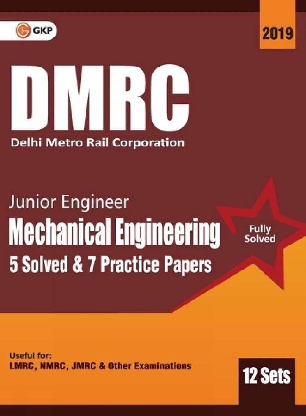 DMRC 2019: Junior Engineer Mechanical Engineering Previous Years ...
