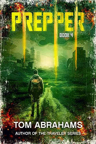 Amazon.com: Prepper: Book 4 (PREPPER: A GRID-DOWN POST-APOCALYPTIC/DYSTOPIAN SURVIVAL SERIES ...