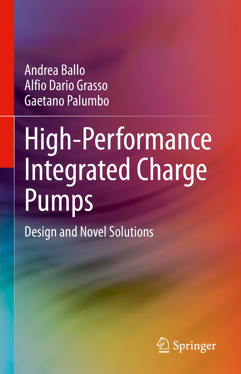High-Performance Integrated Charge Pumps: Design and Novel Solutions ...