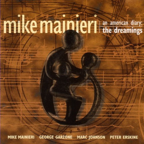 An American Diary: The Dreamings by Mike Mainieri on Amazon Music ...
