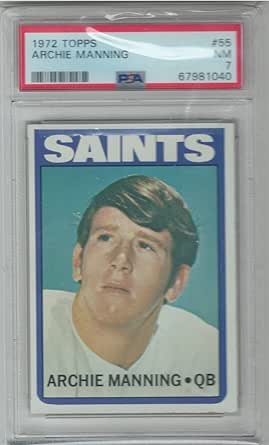 Amazon.com: PSA NM 7 1972 Topps Archie Manning Rookie Card ...