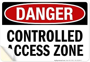 Amazon.com : Danger Controlled Access Zone OSHA Sign, (MS-270999) 10x7 ...