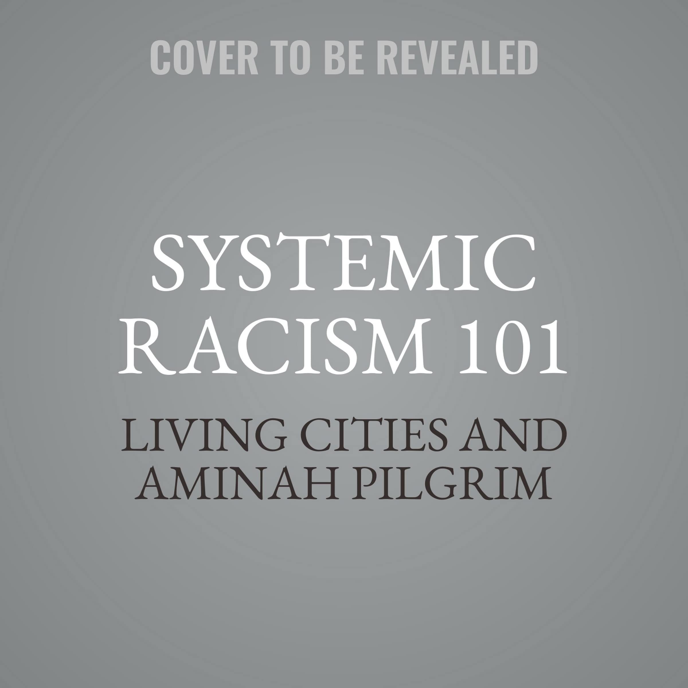 Systemic Racism 101: A Visual History of the Impact of Racism in ...