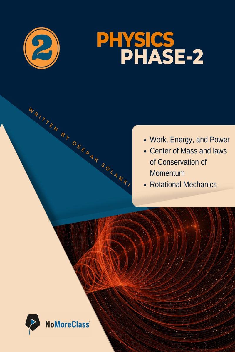 Buy PHYSICS PHASE 2 : PHASE 2 Book Online at Low Prices in India ...