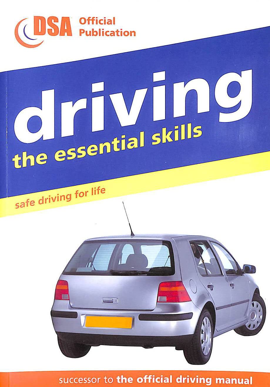 Driving - the Essential Skills: Safe Driving for Life: Amazon.co.uk ...