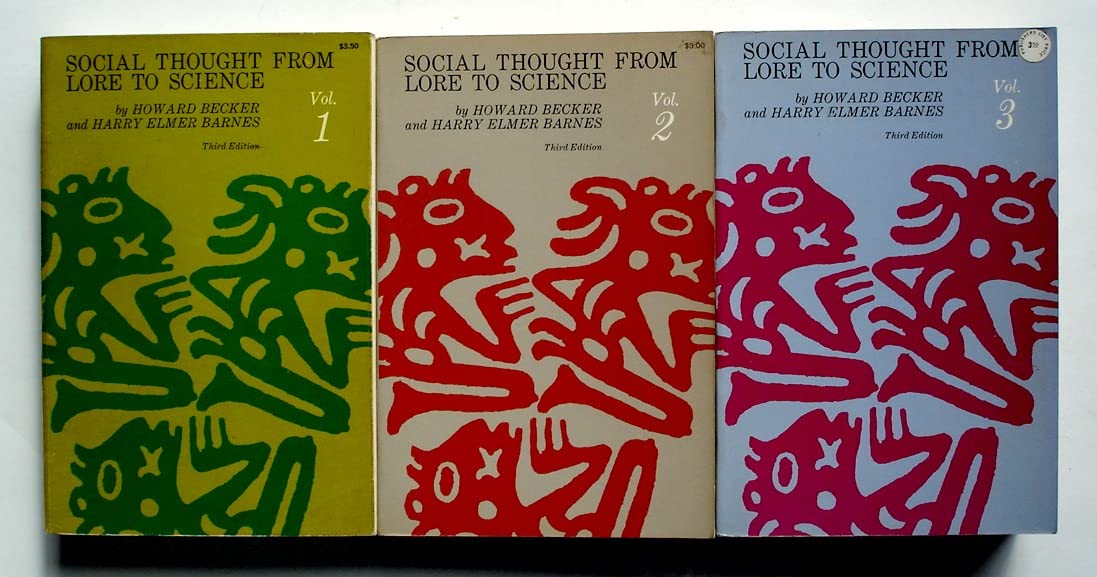 SOCIAL THOUGHT FROM LORE TO SCIENCE, Volumes 1-3 Complete.: Howard ...