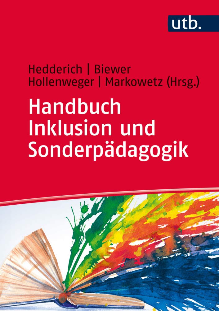 Handbuch Inklusion und Sonderpädagogik : Ingeborg Hedderich, Gottfried ...
