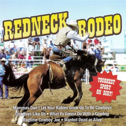 Various Artists - Redneck Rodeo - Amazon.com Music