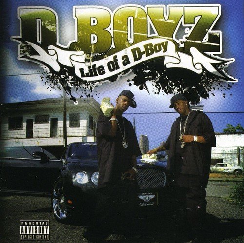 D-BOYZ - Life of a D-Boy - Amazon.com Music