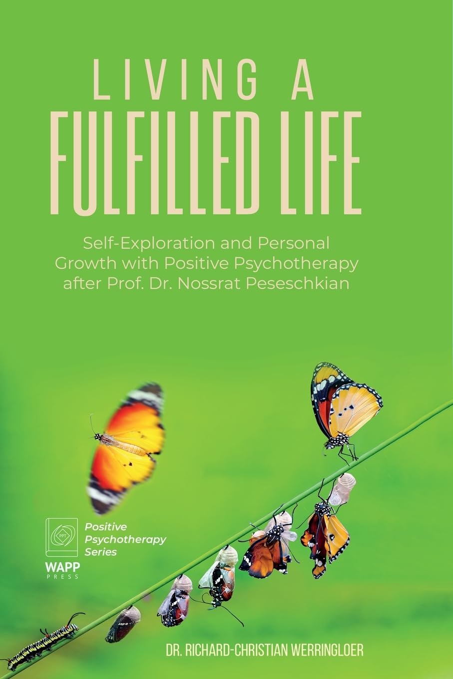 Living A Fulfilled Life: Self-Exploration and Personal Growth with ...