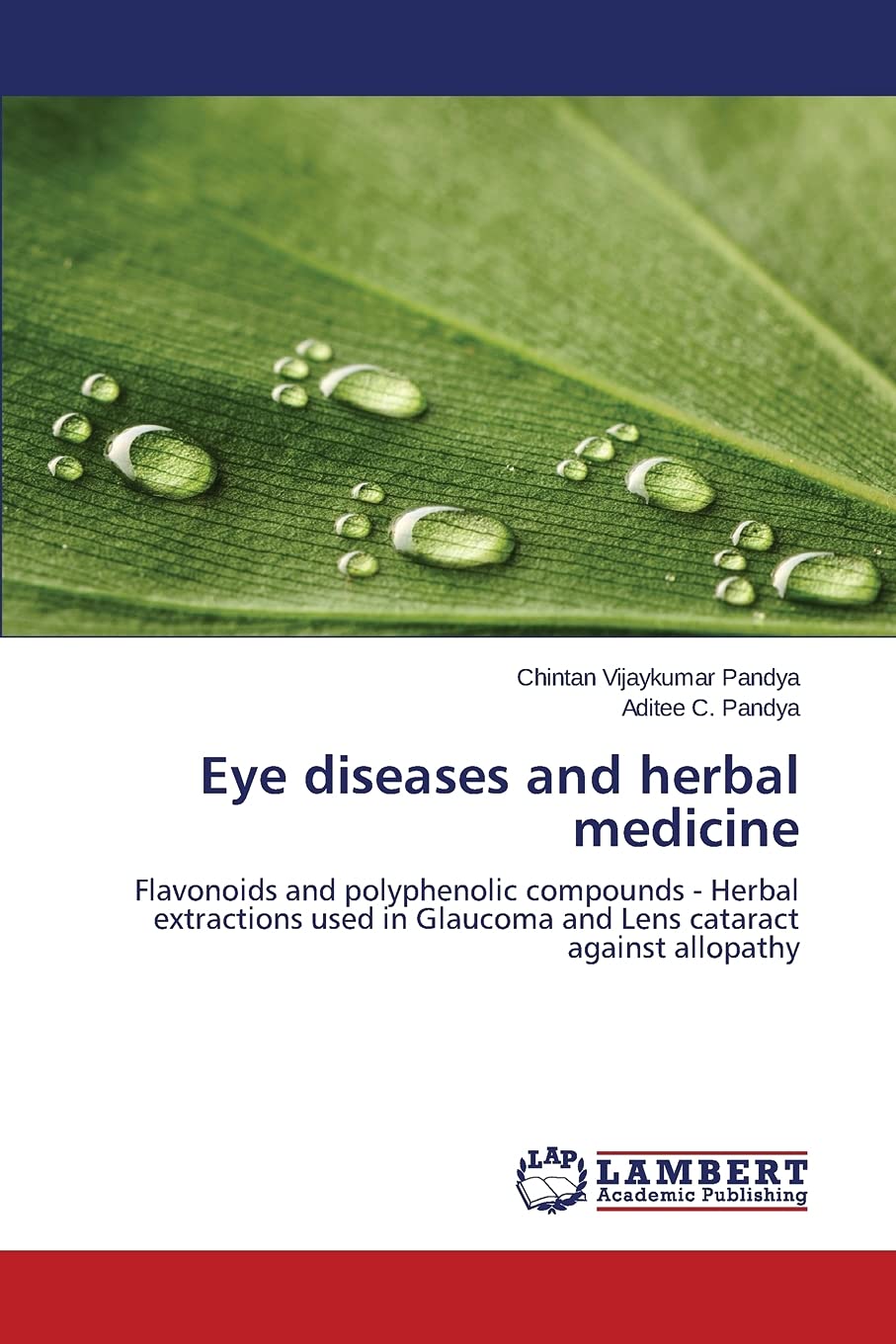 Buy Eye diseases and al medicine: Flavonoids and polyphenolic compounds ...