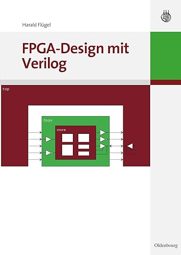 FPGA-Design mit Verilog : Flügel, Harald: Amazon.de: Bücher