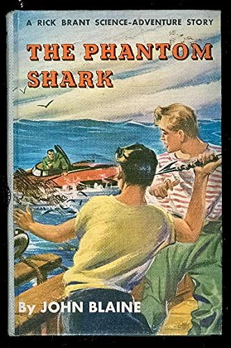 The Phantom Shark: Rick Brant Science-Adventure No 6: John Blaine ...