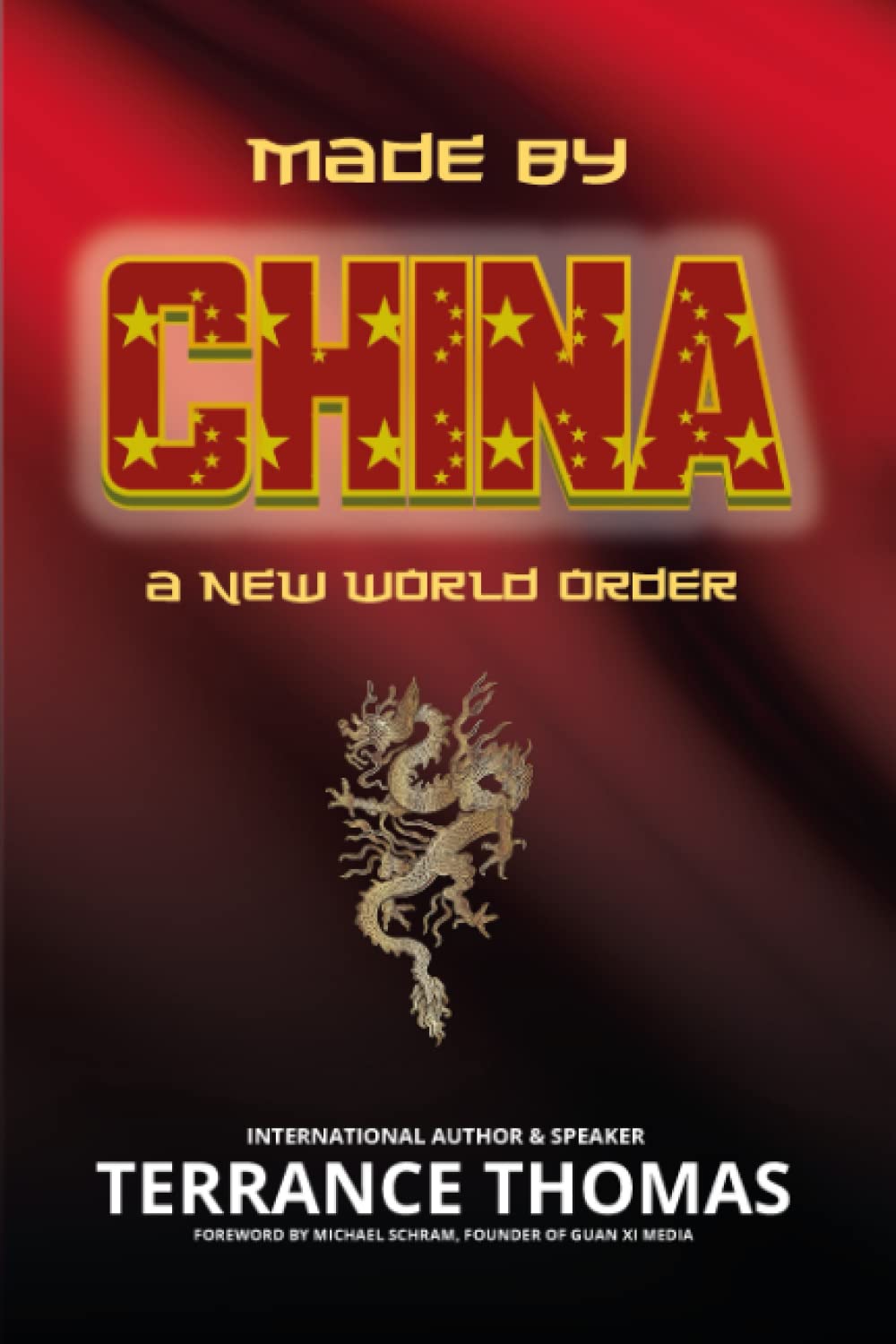 Amazon.com: Made by China: A New World Order: 9798389947634: Thomas ...