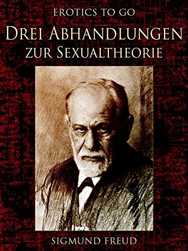 Drei Abhandlungen zur Sexualtheorie (German Edition) eBook : Freud ...