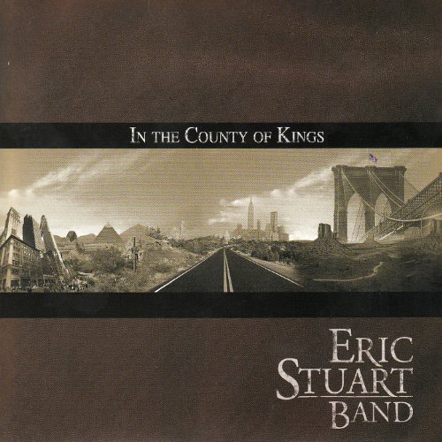 Play In The County of Kings by Eric Stuart Band feat. Eric Stuart on ...