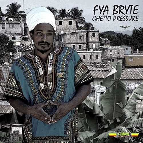 Amazon.com: Ghetto pressure : Fya Bryte: Digital Music