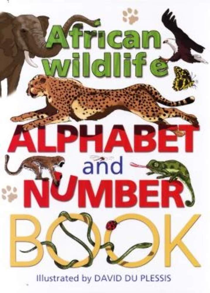 African Wildlife Alphabet and Number Book : du Plessis, David: Amazon ...