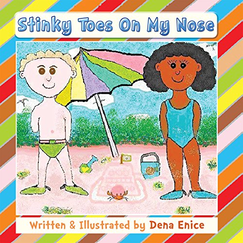 Stinky Toes on My Nose - Kindle edition by Enice, Dena, Enice, Dena ...