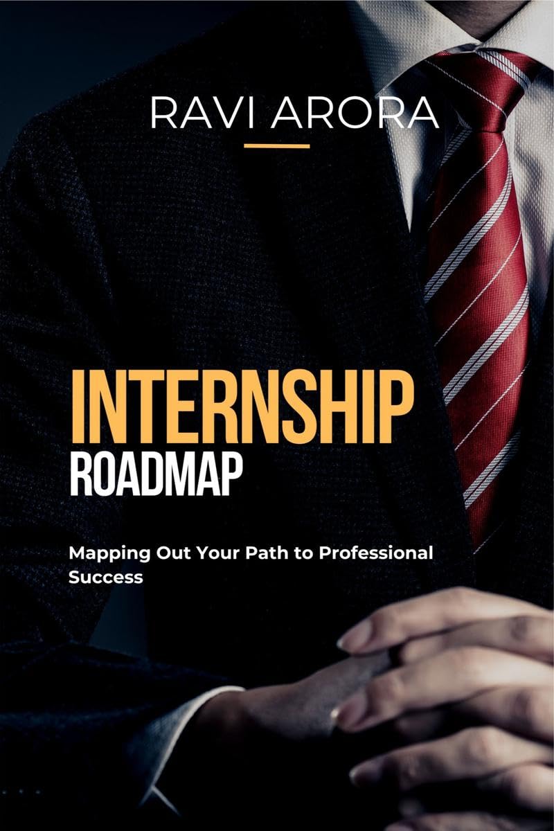 Buy Internship Roadmap : Mapping Out Your Path to Professional Success Book Online at Low Prices ...