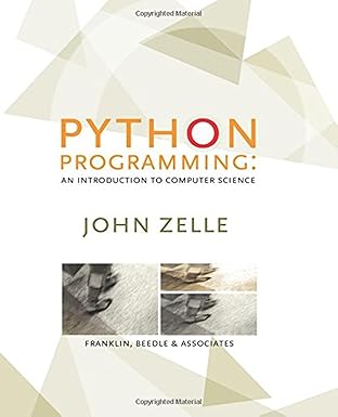 Python Programming: An Introduction to Computer Science: Zelle, John: 9781887902991: Amazon.com ...
