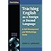 Amazon.com: Teaching English as a Foreign or Second Language: A Teacher Self-development and ...