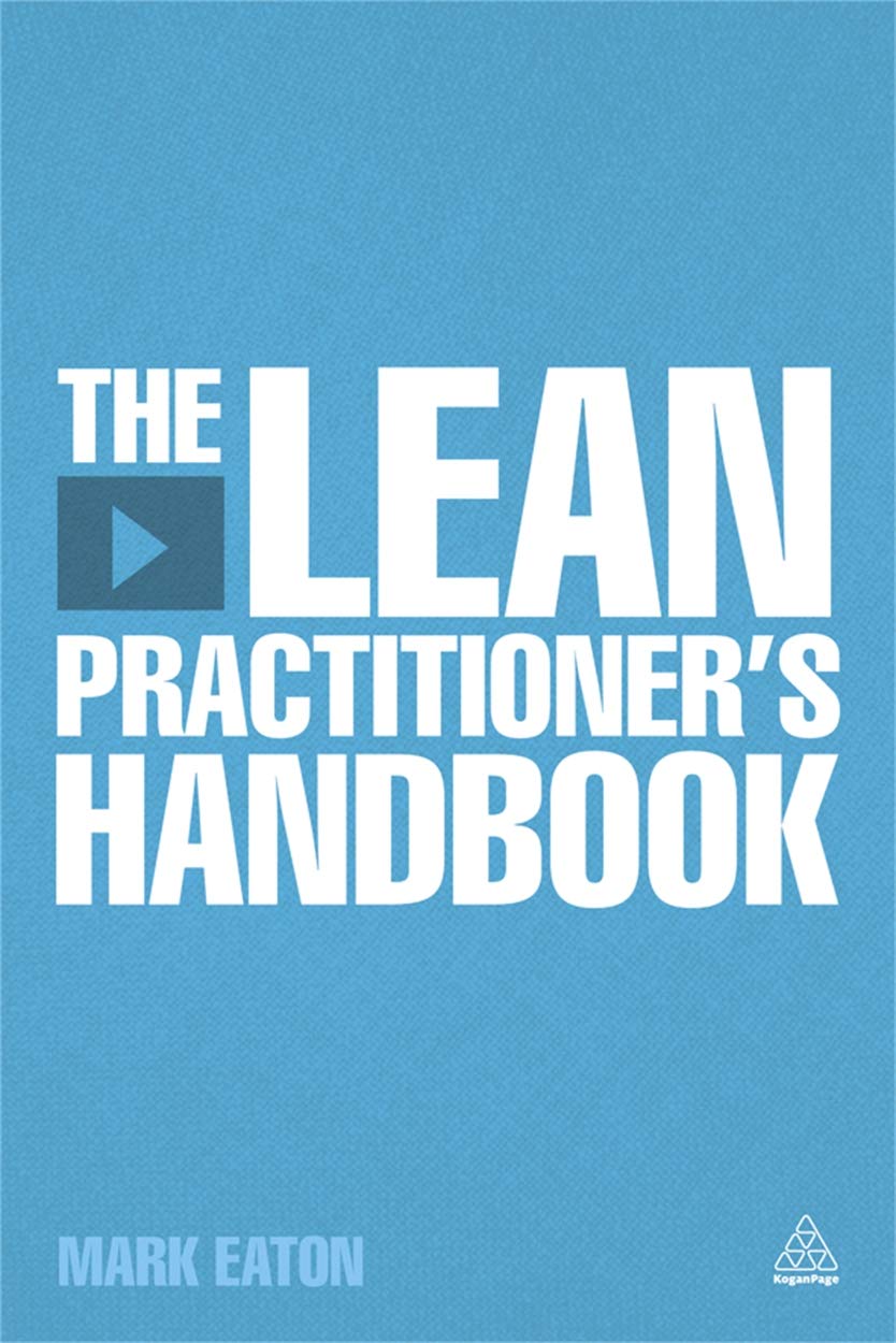 Amazon.com: The Lean Practitioner's Handbooks: 9780749467739: Eaton ...