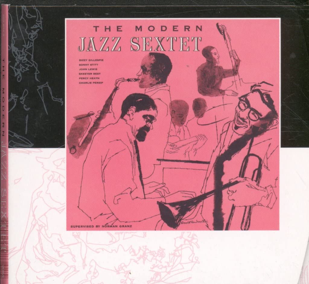 Modern Jazz Sextet: The Modern Jazz Sextet, Modern Jazz Sextet, The ...