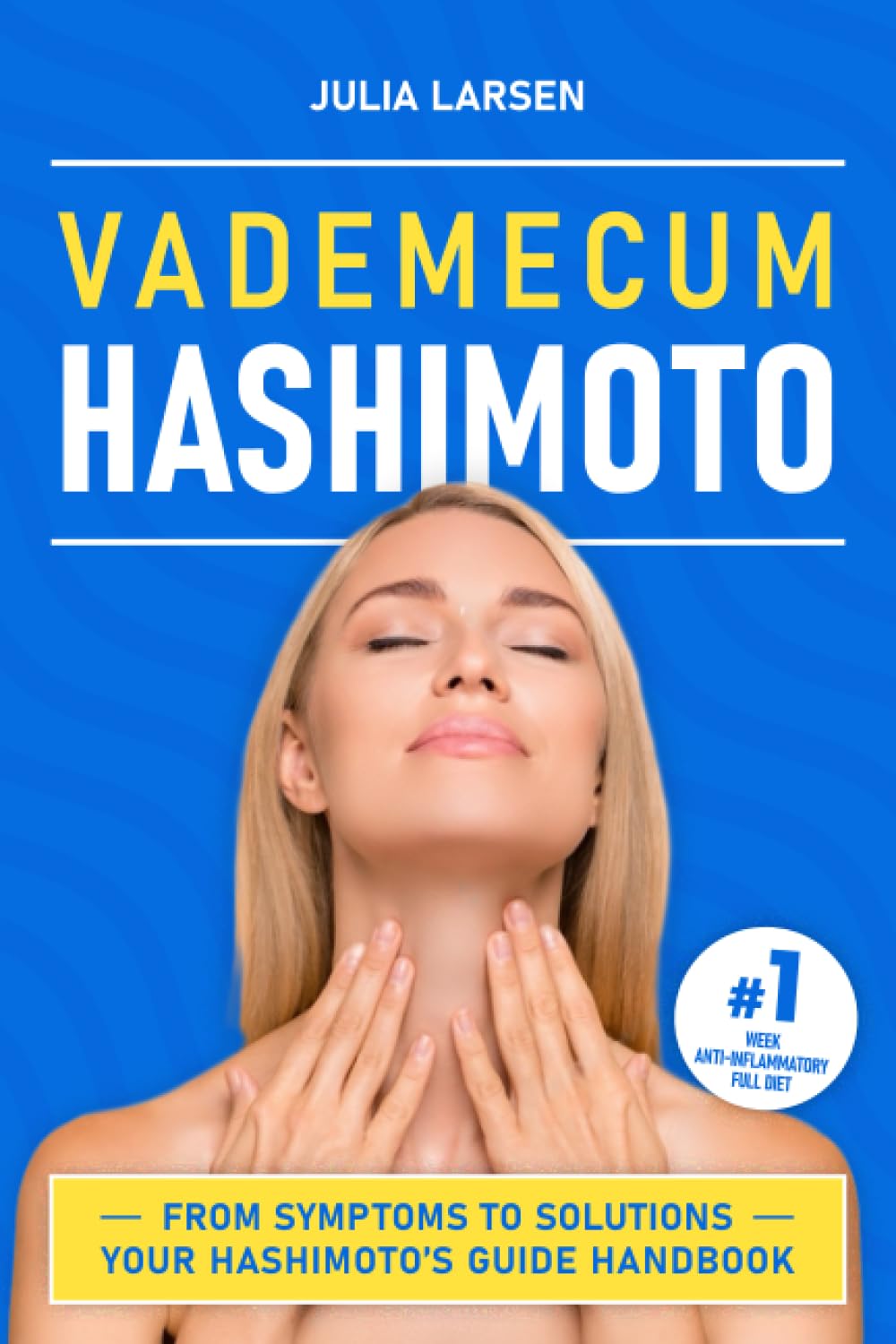 Amazon.com: Hashimoto Vademecum - From Symptoms to Solutions ...