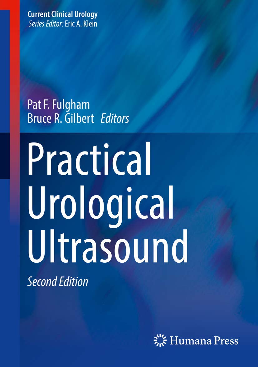 Practical Urological Ultrasound (Current Clinical Urology ...