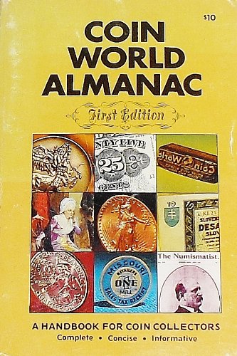 Coin World Almanac (A Handbook for coin collectors): Staff of Coin ...