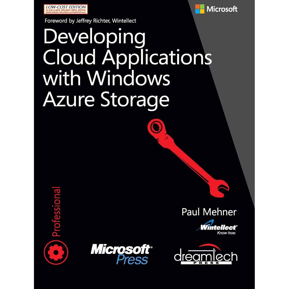 Developing Cloud Applications With Windows Azure Storage: Mehner, Paul: 9780735667983: Amazon ...