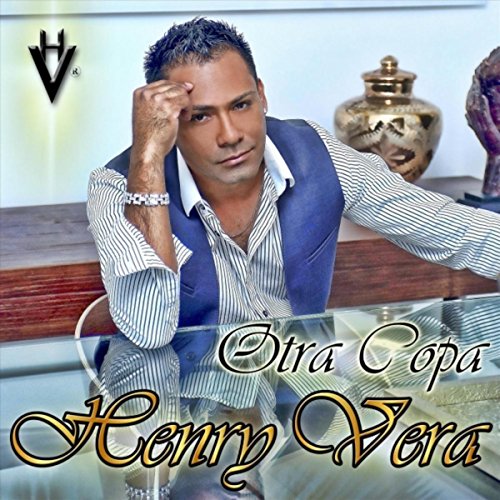 Amazon MusicでHenry VeraのOtra Copaを再生する