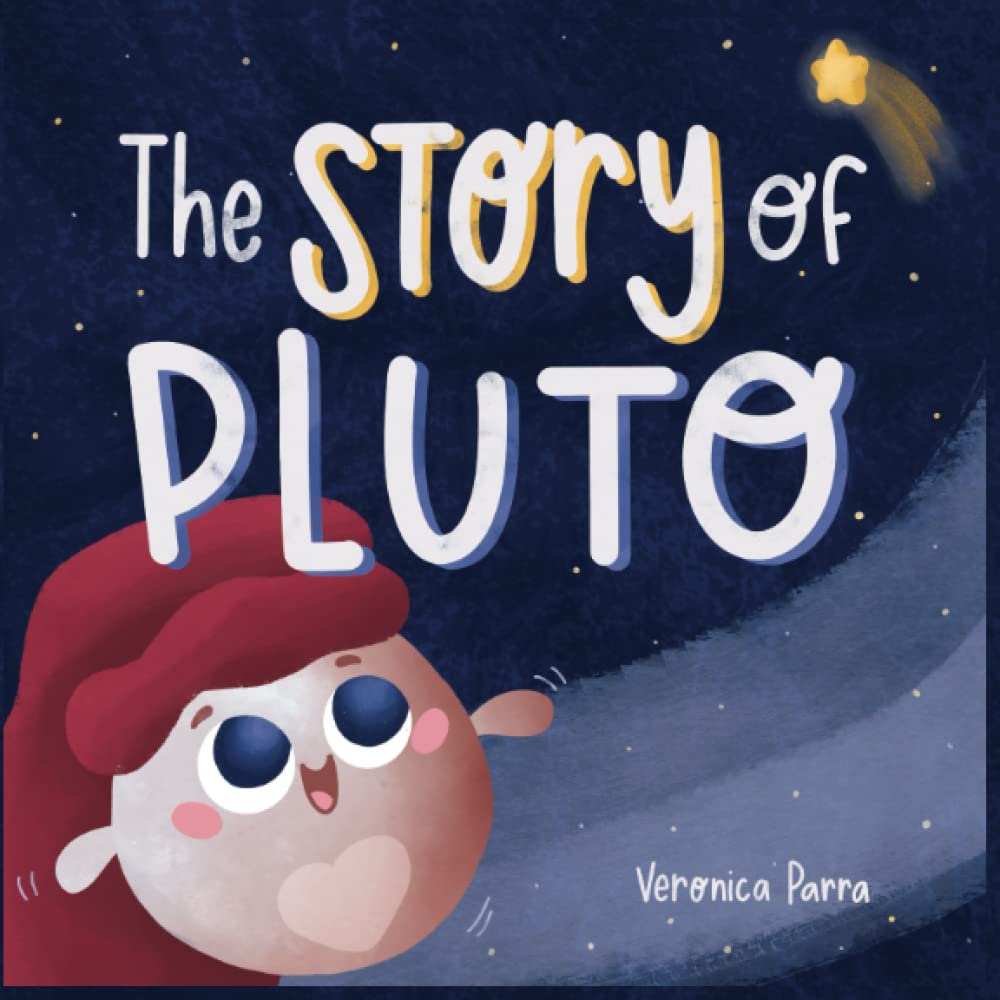 The Story of Pluto: Parra, Veronica: 9798375342306: Amazon.com: Books