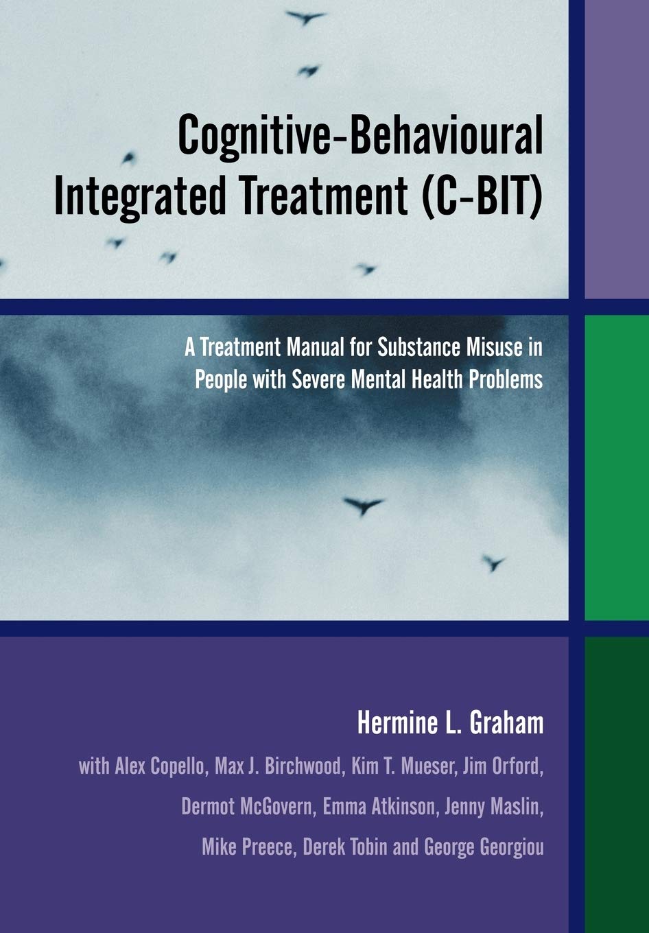 Amazon.com: Cognitive-Behavioural Integrated Treatment (C-BIT): A ...