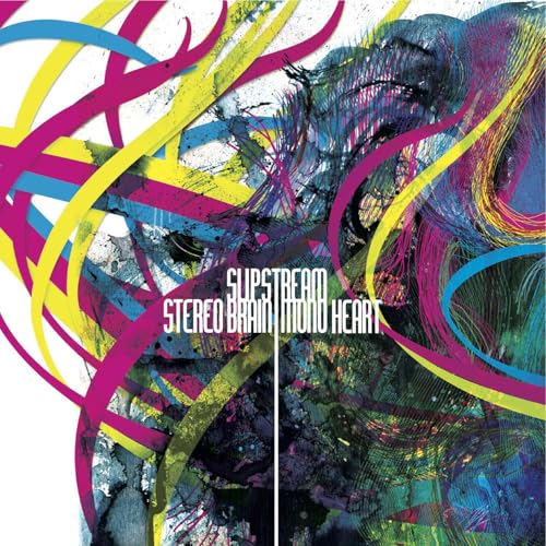 Amazon.co.jp: Stereo Brain / Mono Heart : Slipstream: デジタルミュージック