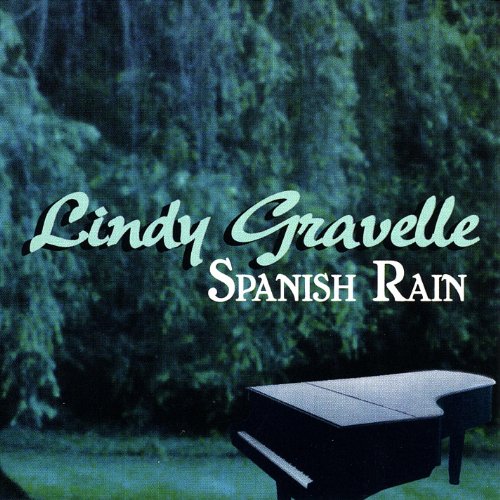 Amazon.com: Spanish Rain : Lindy Gravelle: Digital Music