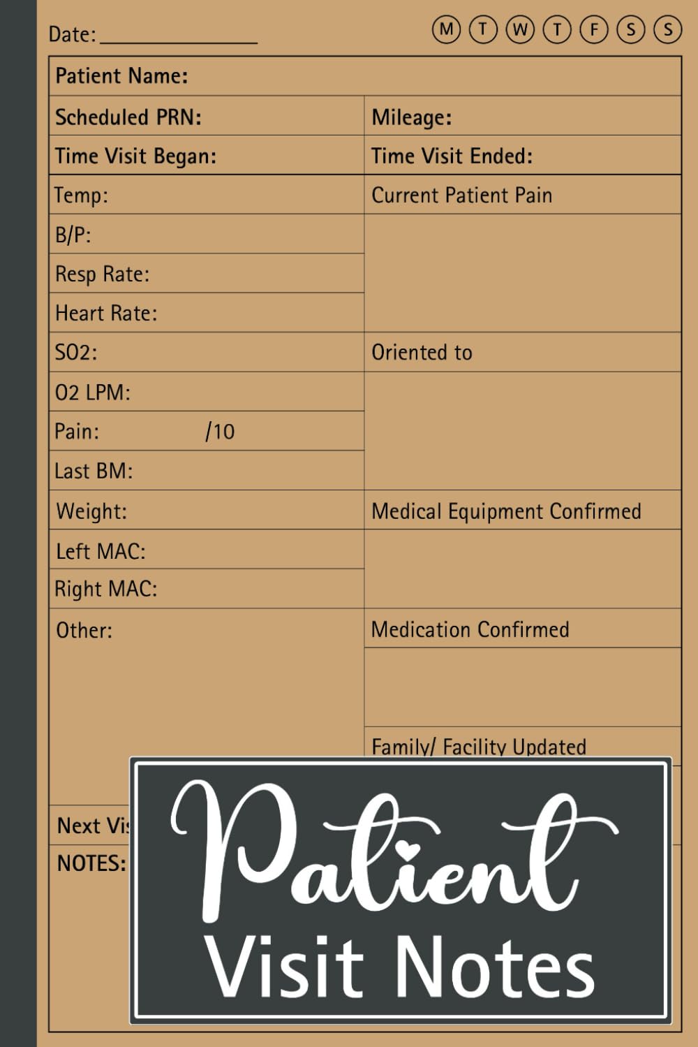 Patient Visit Notes: Notebook for Hospice and Home Health Nurses with ...