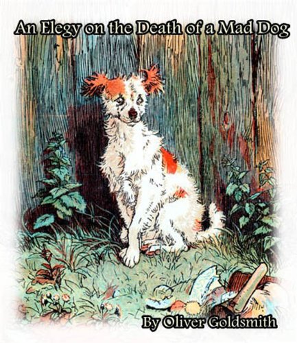 An Elegy on the Death of a Mad Dog (Children's Book) (Picture Book ...