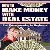 【発売日：2010年05月11日】・製造元:Real Estate Investing for Beginners