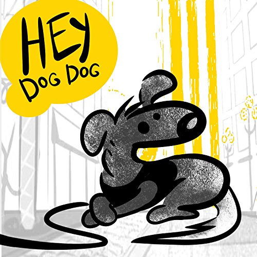 Play Hey Dog Dog (The First EP) by Hey Dog Dog on Amazon Music