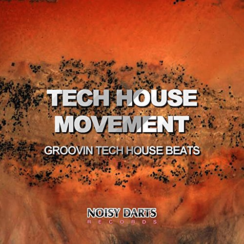 Amazon.com: Tech House Movement (Groovin Tech House Beats) : VARIOUS ...